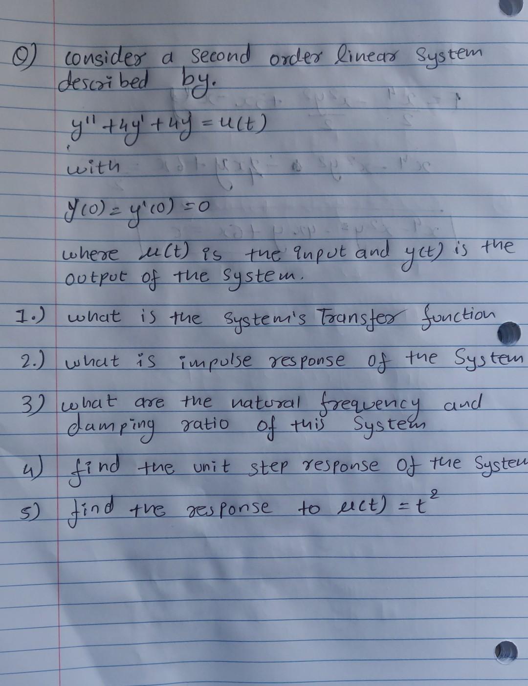 Solved o consider a second order linear System described by. | Chegg.com