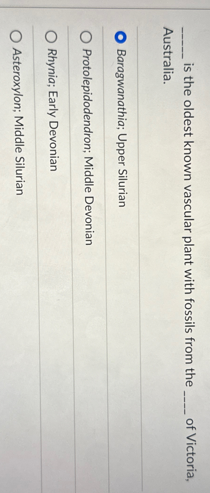 Solved ﻿is the oldest known vascular plant with fossils | Chegg.com