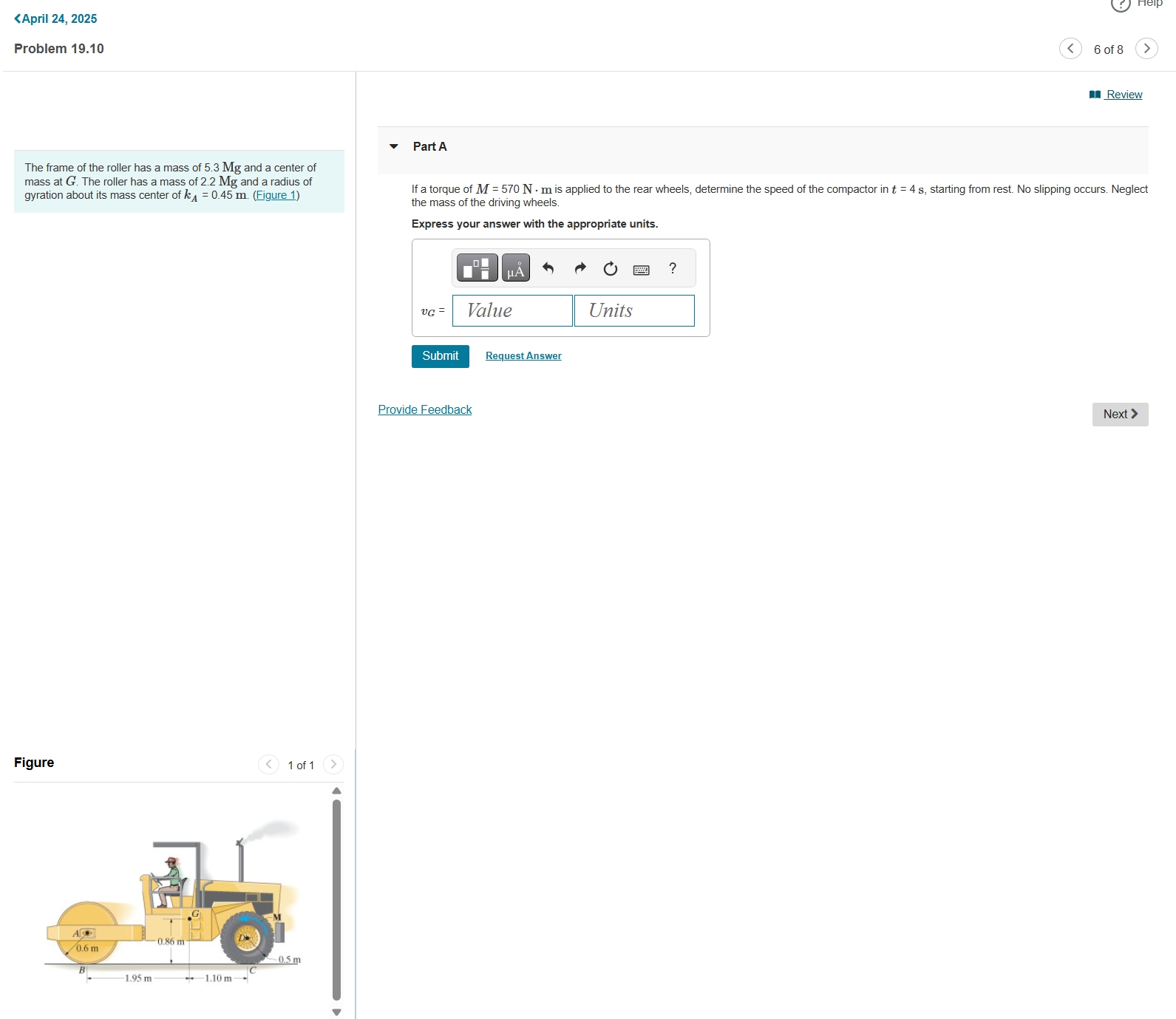 Solved The frame of the roller has a mass of 5.3 ﻿Mg and a | Chegg.com