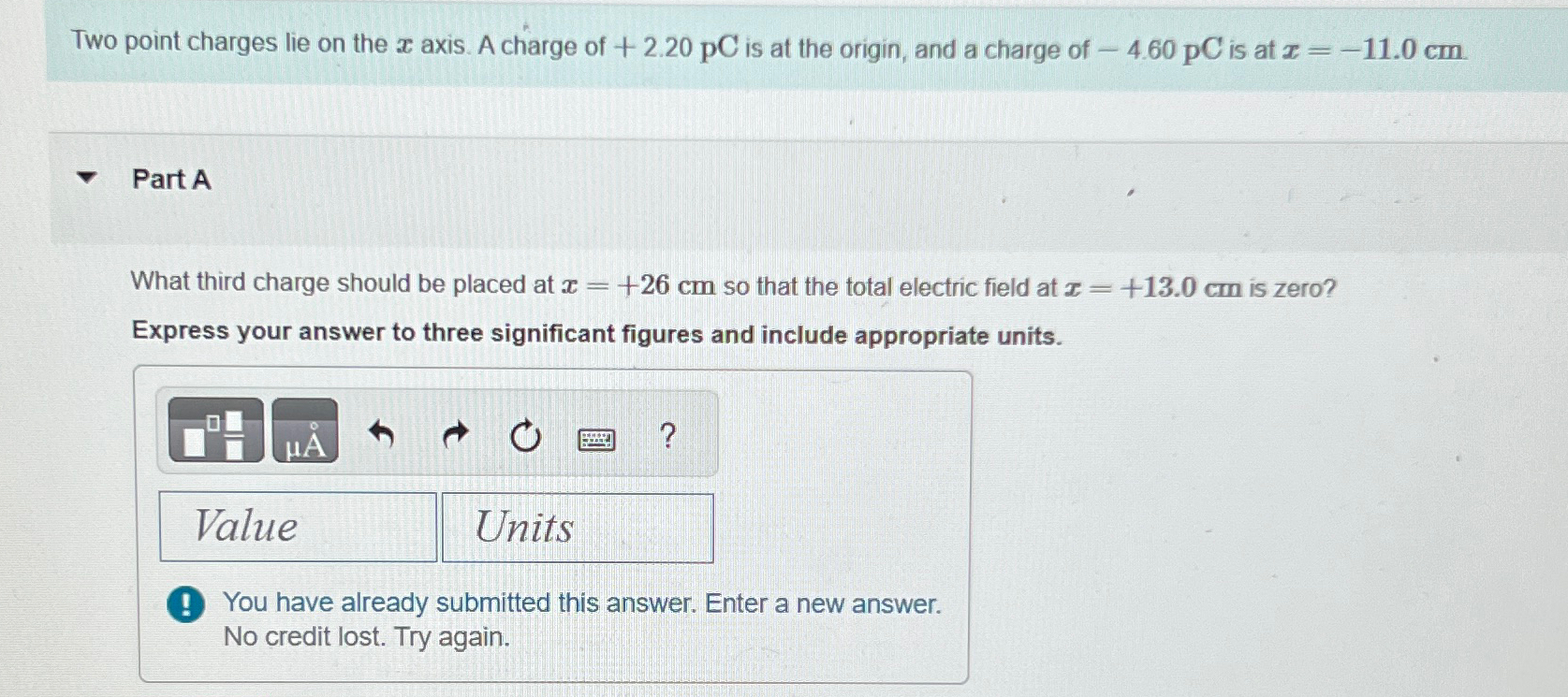 Solved Two point charges lie on the x ﻿axis. A charge of | Chegg.com