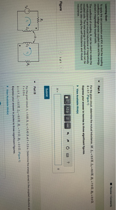 Solved Review Constants Part A Learning Goal: To apply the | Chegg.com
