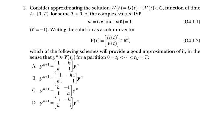 Consider approximating the solution | Chegg.com Consider approximating the solution | Chegg.com