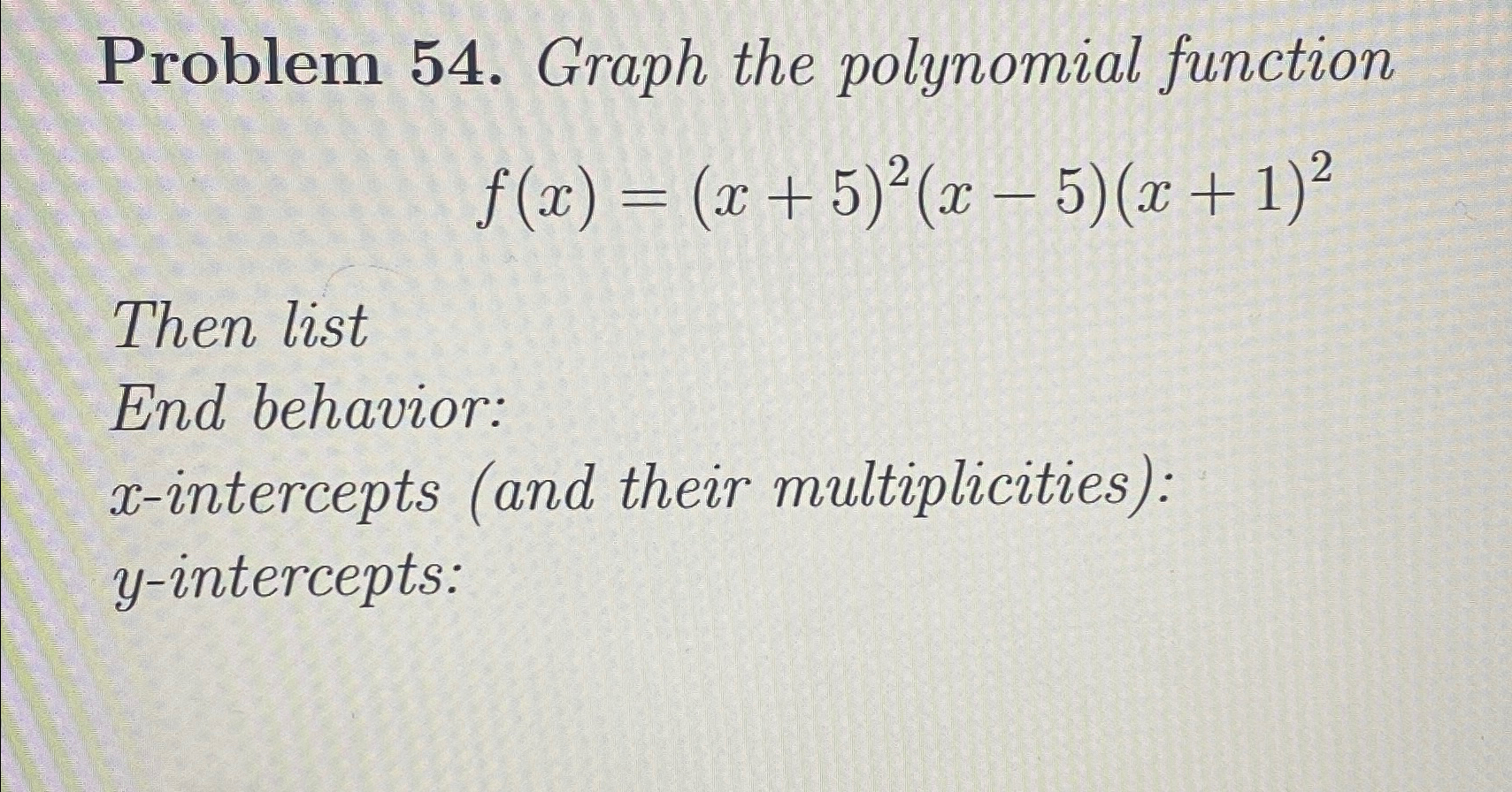 Solved Problem 54. ﻿Graph the polynomial | Chegg.com
