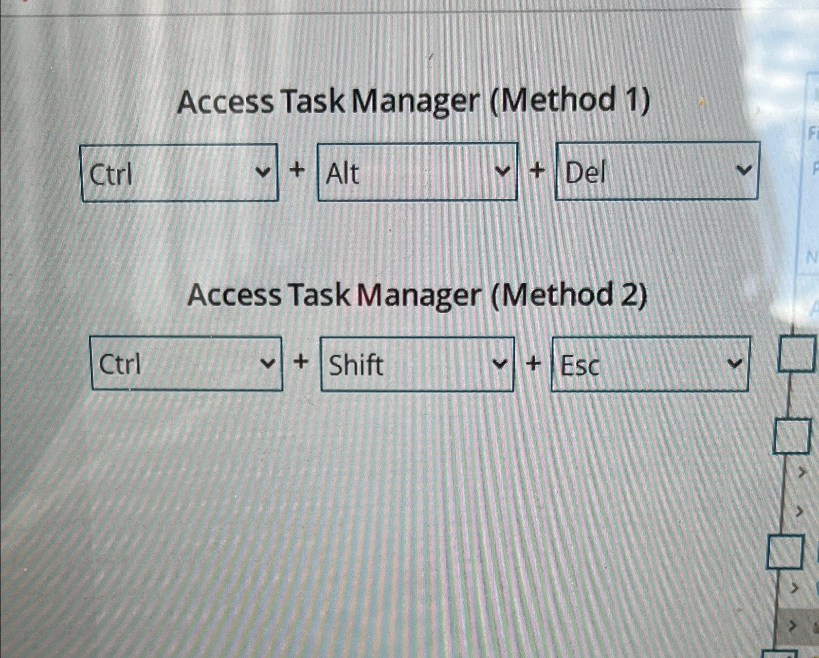Solved Access Task Manager (Method 1)Access Task Manager | Chegg.com