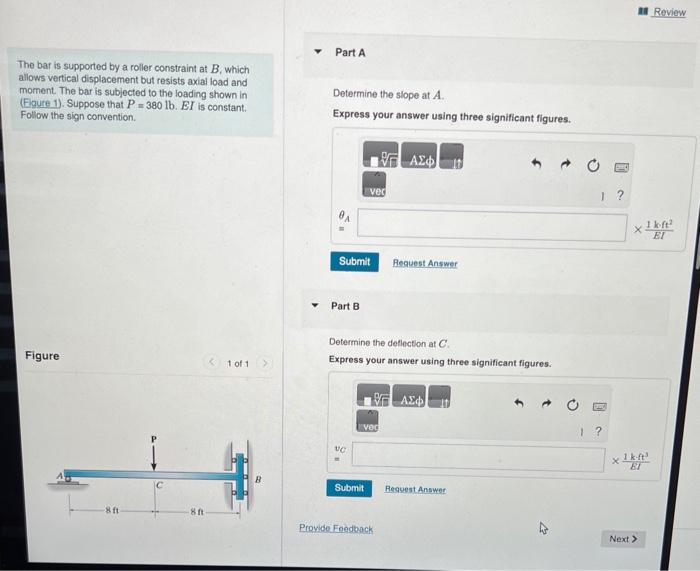 Solved The bar is supported by a roller constraint at B, | Chegg.com