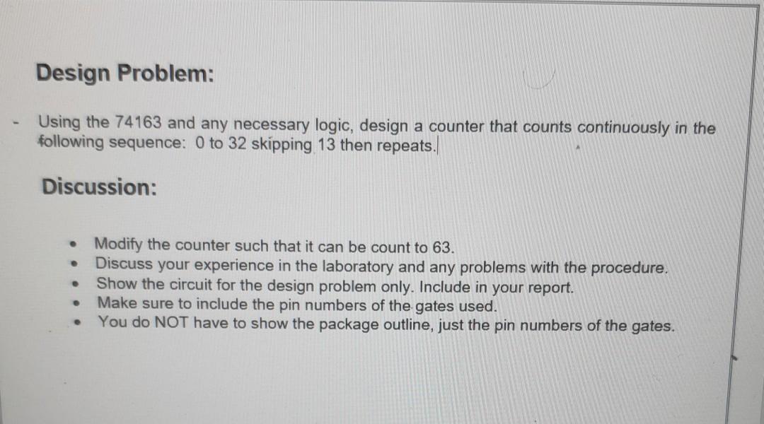 Solved Design Problem: Using the 74163 and any necessary | Chegg.com