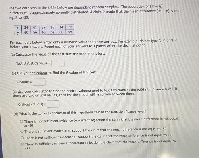Solved The two data sets in the table below are dependent | Chegg.com