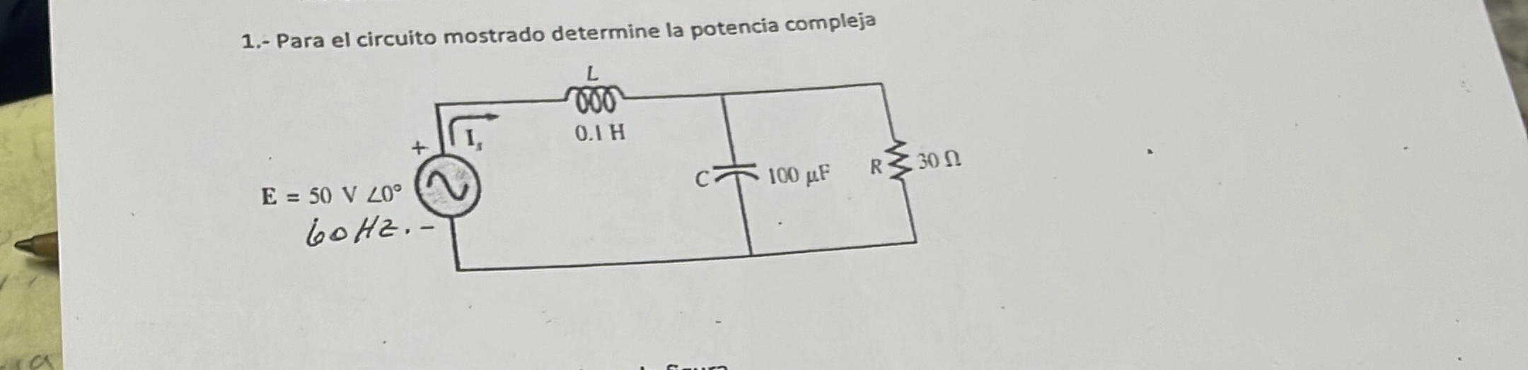 Solved 1.- ﻿Para el circuito mostrado determine la potencia | Chegg.com