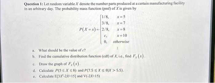 Solved Question 1: Let random variable X denote the number | Chegg.com
