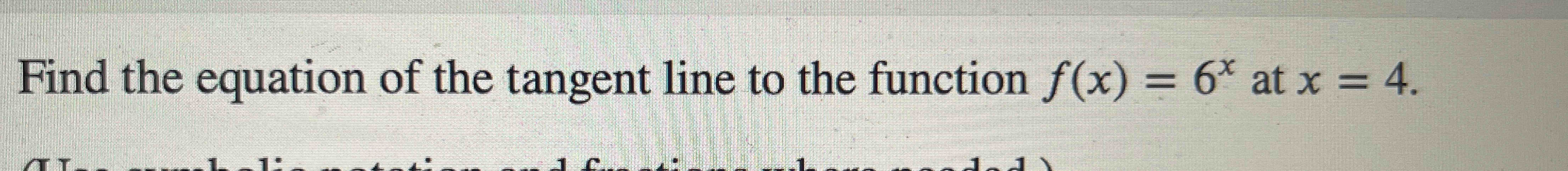 Solved Find the equation of the tangent line to the function | Chegg.com