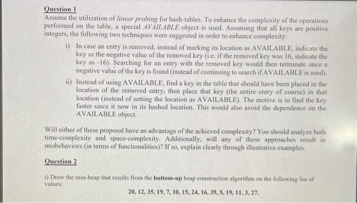 Solved Question 1 Assume the utilization of linear probing | Chegg.com