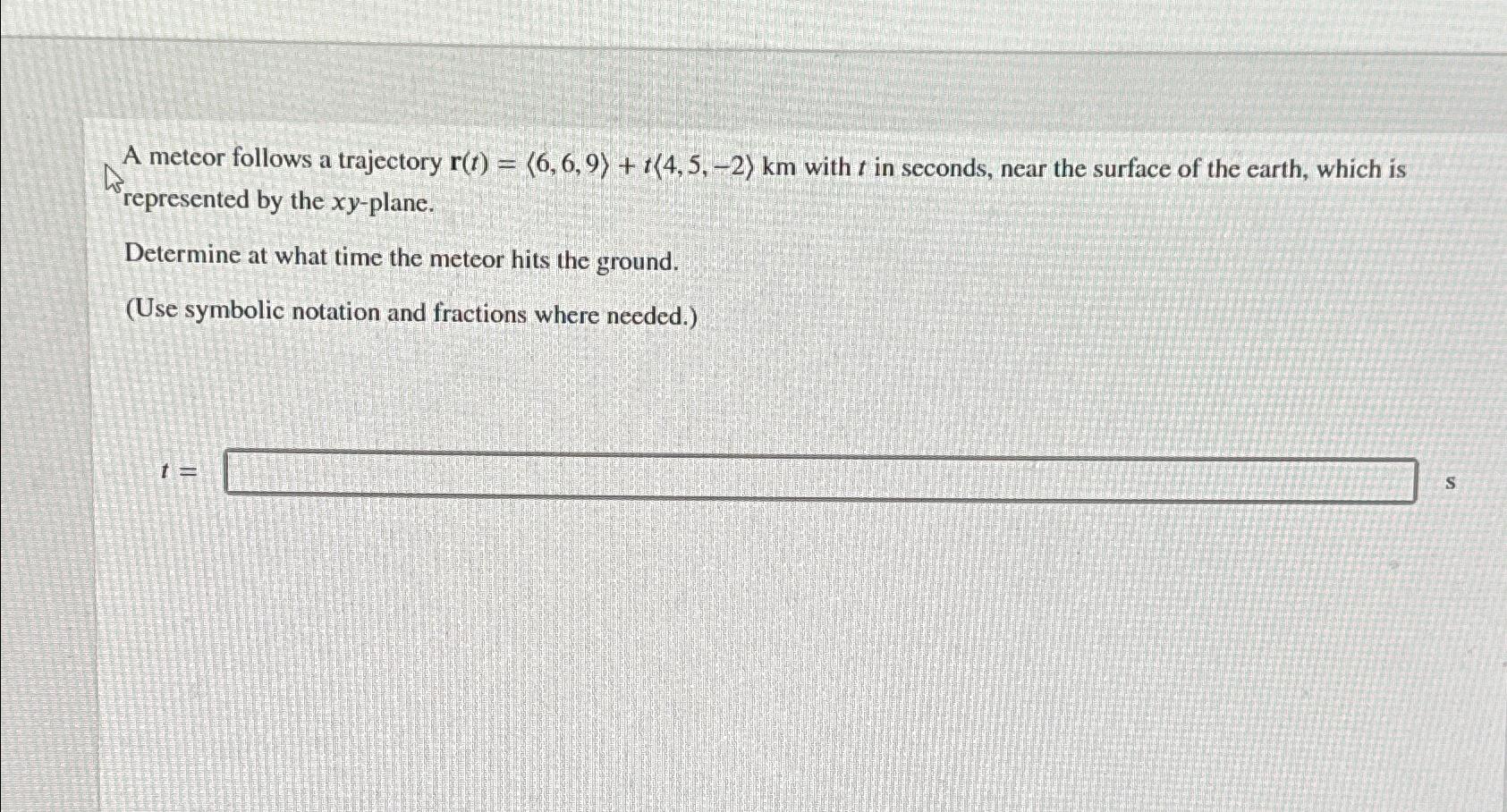 Solved A meteor follows a trajectory | Chegg.com
