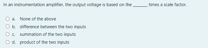 Solved In an instrumentation amplifier, the output voltage | Chegg.com