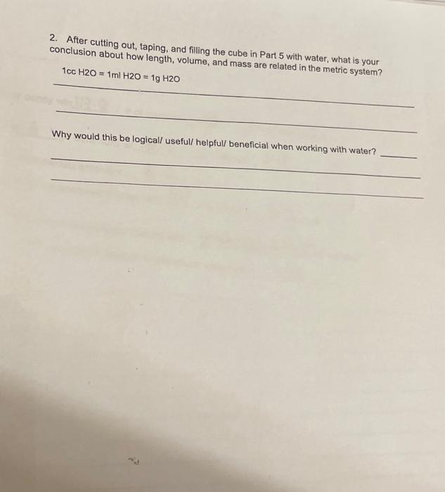 Solved 2. After cutting out, taping, and filling the cube in | Chegg.com