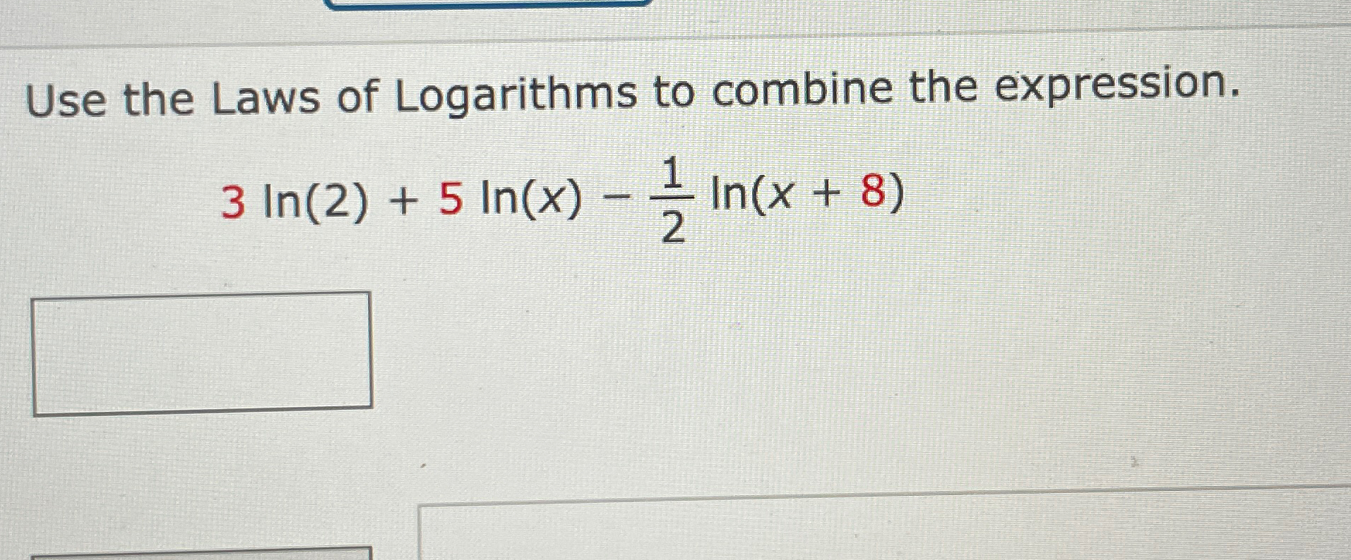 Solved Use the Laws of Logarithms to combine the | Chegg.com