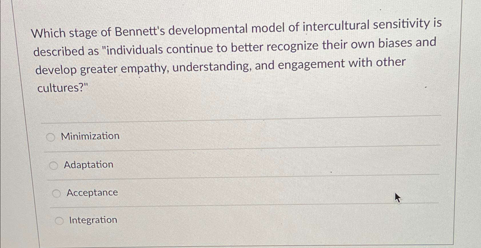 Solved Which stage of Bennett's developmental model of | Chegg.com