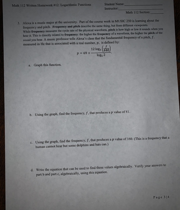 Solved Math 112 Written Homework #12: Logarithmic Functions | Chegg.com