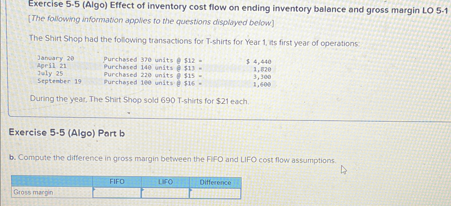Solved Exercise 5-5 (Algo) ﻿Effect of inventory cost flow on | Chegg.com