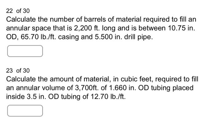 Solved 22 of 30 Calculate the number of barrels of material | Chegg.com