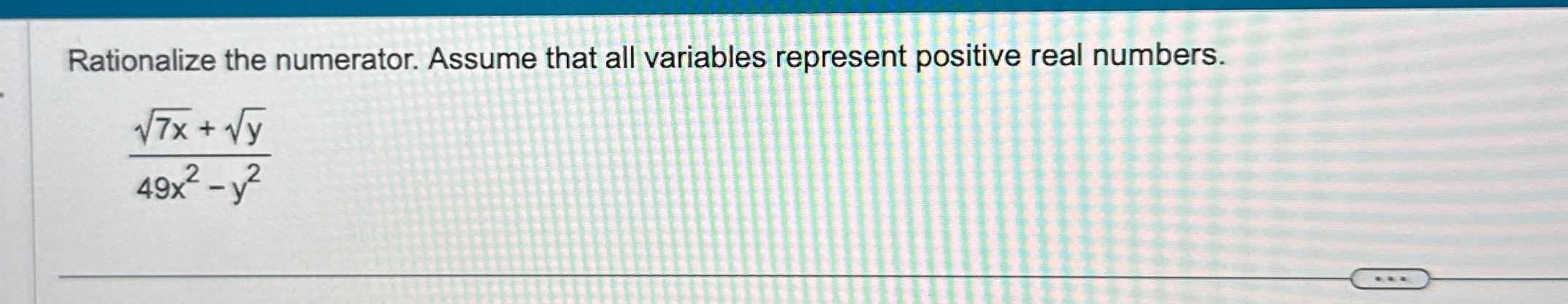 Solved Rationalize the numerator. Assume that all variables | Chegg.com