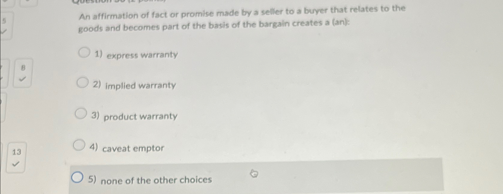 Solved An affirmation of fact or promise made by a seller to | Chegg.com