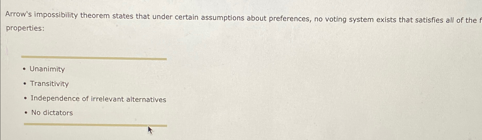 Solved Arrow's impossibility theorem states that under | Chegg.com