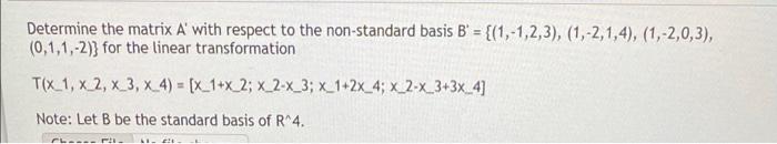 Solved Determine the matrix A with respect to the | Chegg.com