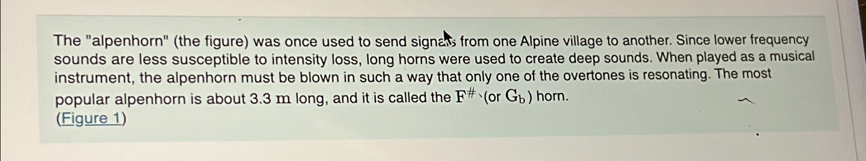 Solved The "alpenhorn" (the figure) was once used to send | Chegg.com