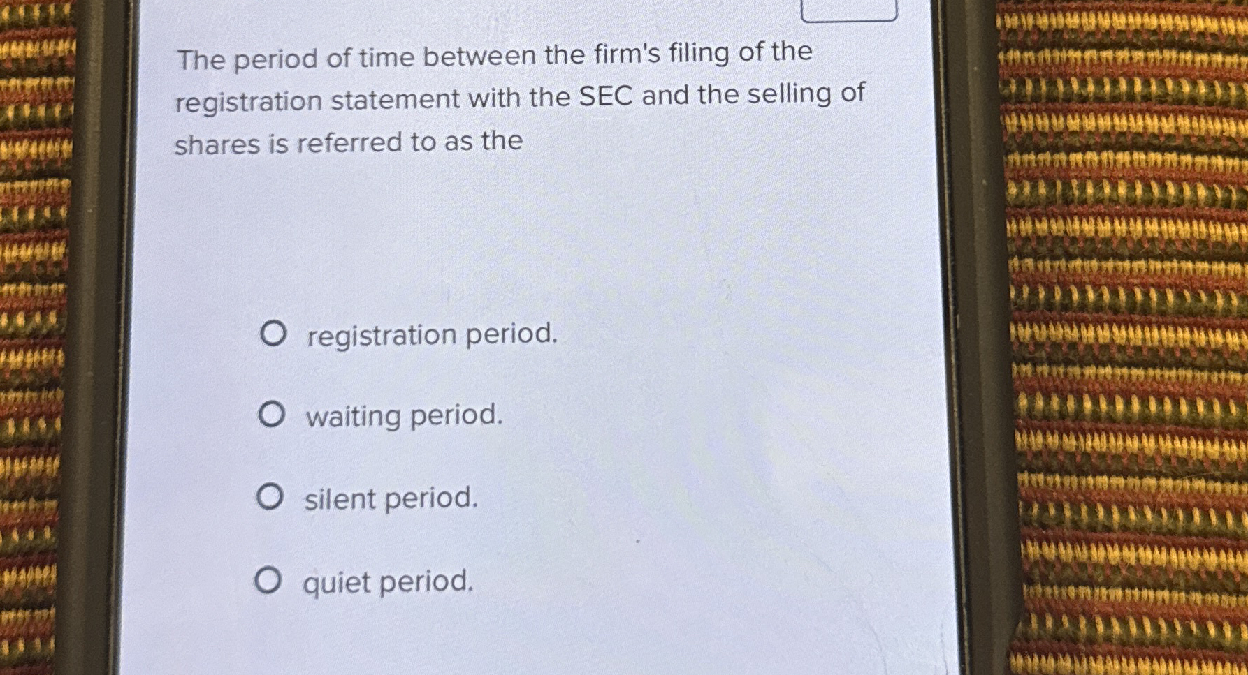 Solved The period of time between the firm's filing of the | Chegg.com