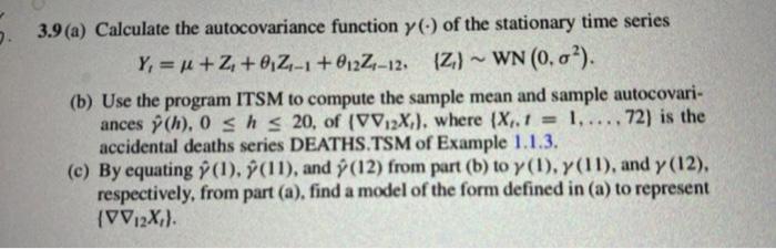 9 A Calculate The Autocovariance Function γ ⋅ Of