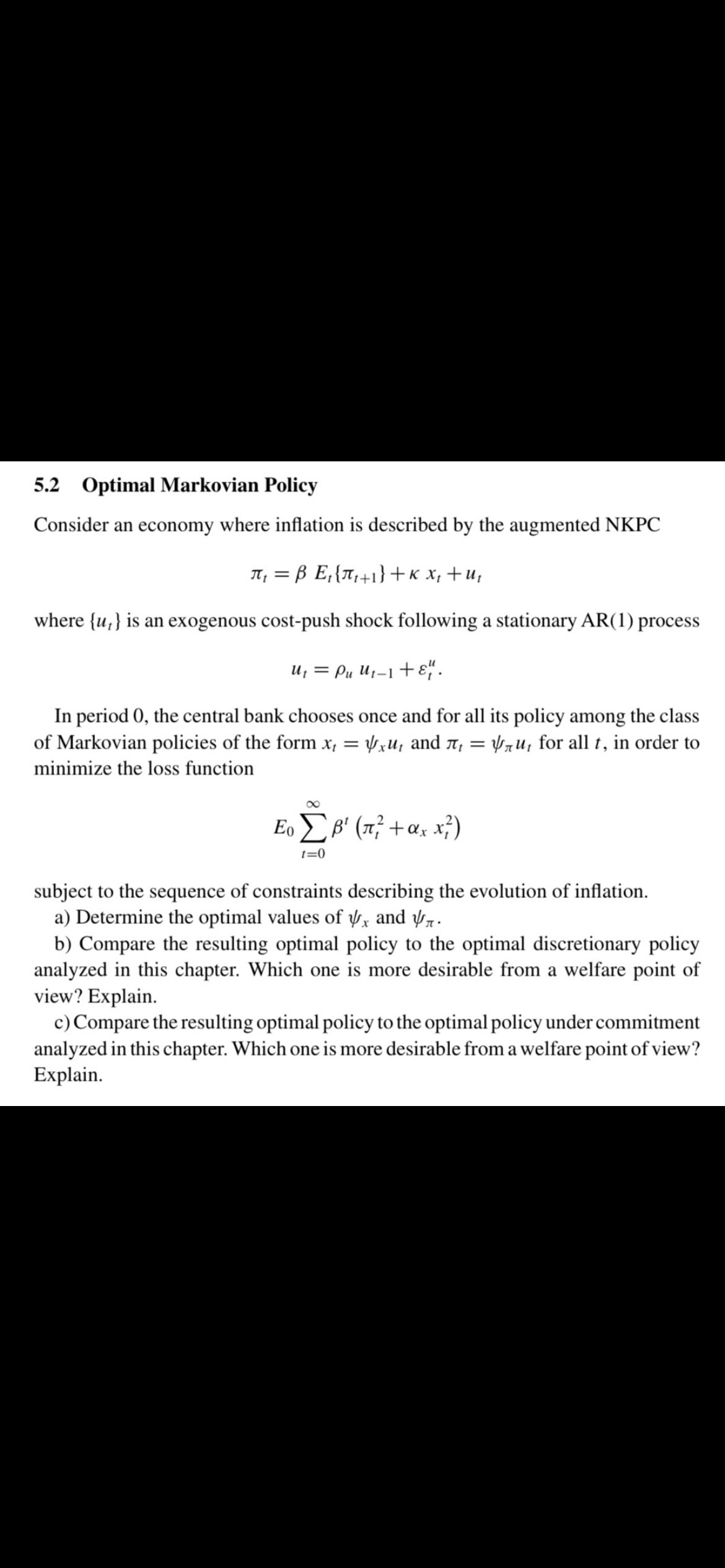 Solved 5.2 ﻿Optimal Markovian PolicyConsider an economy | Chegg.com
