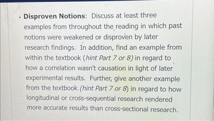Solved - Disproven Notions: Discuss at least three examples | Chegg.com