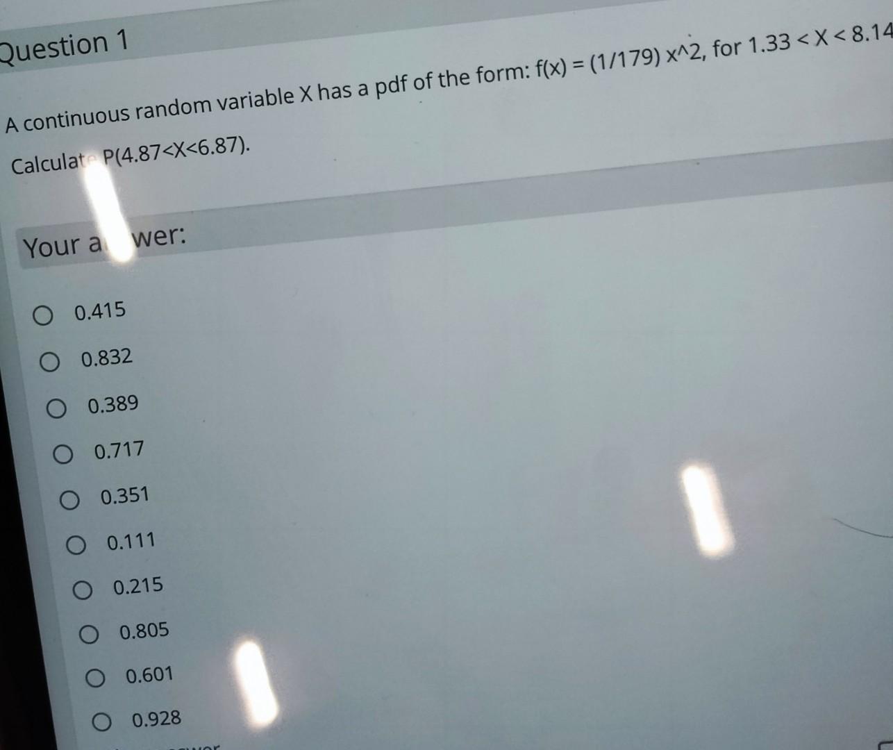 Solved 2uestion 1 A continuous random variable x has a pdf | Chegg.com
