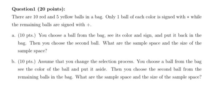 Solved Question1 (20 points): There are 10 red and 5 yellow | Chegg.com
