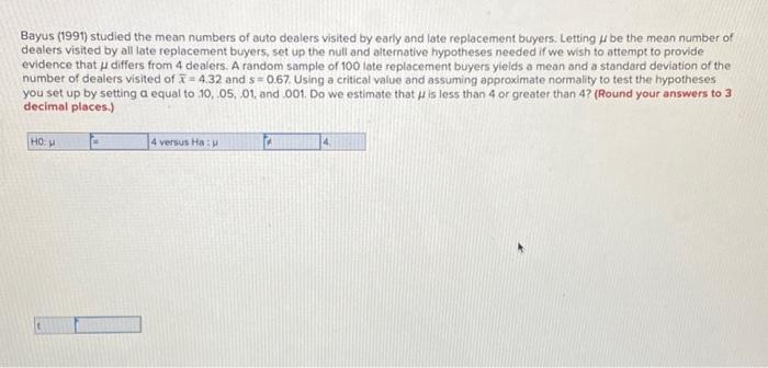 Bayus (1991) studied the mean numbers of auto dealers | Chegg.com