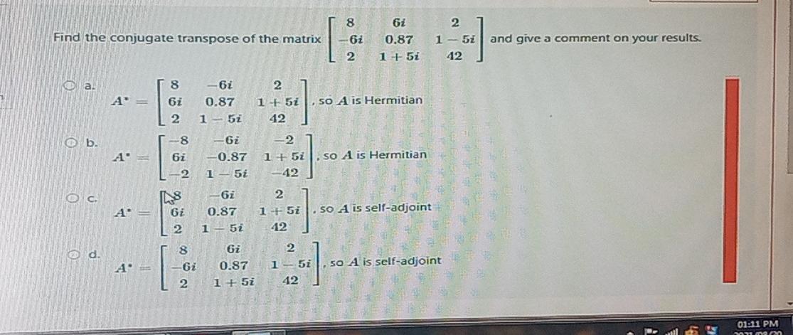 Solved 8 61 Find the conjugate transpose of the matrix -61 | Chegg.com