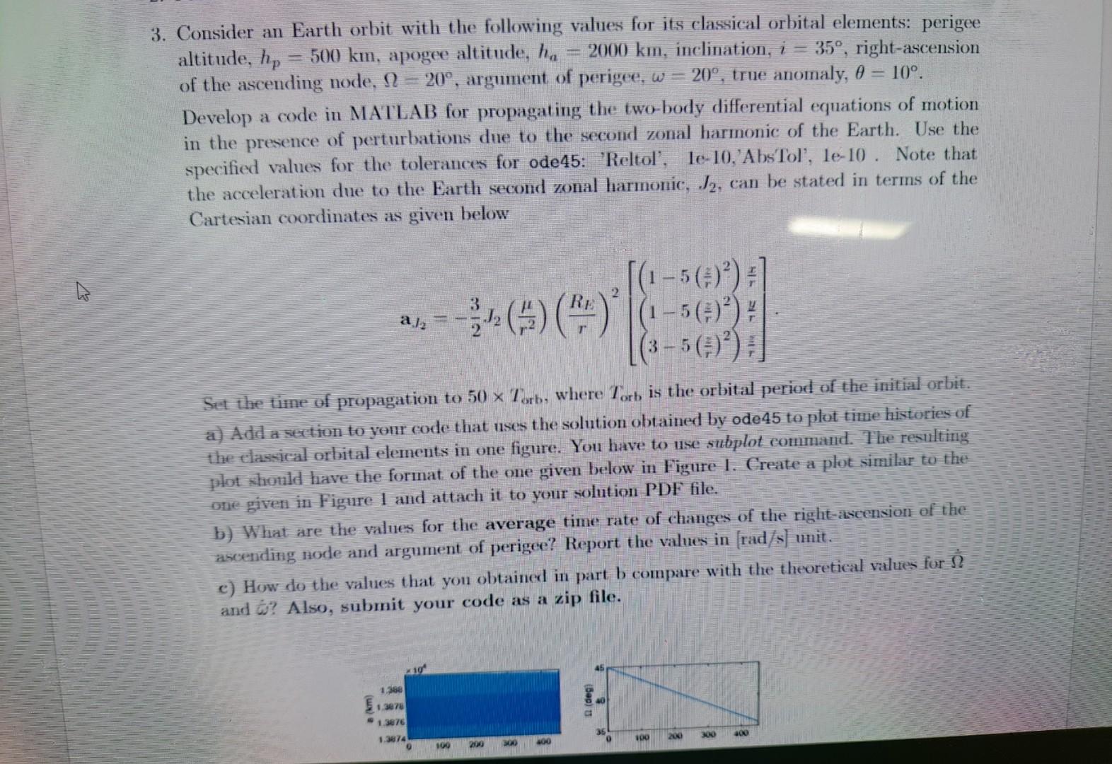 Solved Consider an Earth orbit with the following values for | Chegg.com