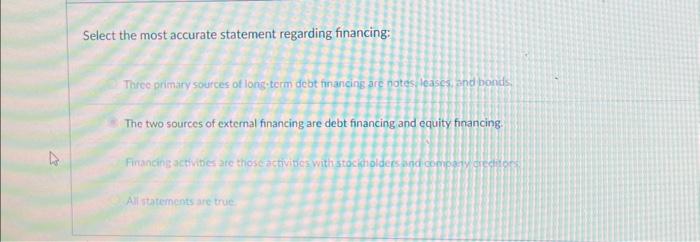 Solved کے Select the most accurate statement regarding | Chegg.com