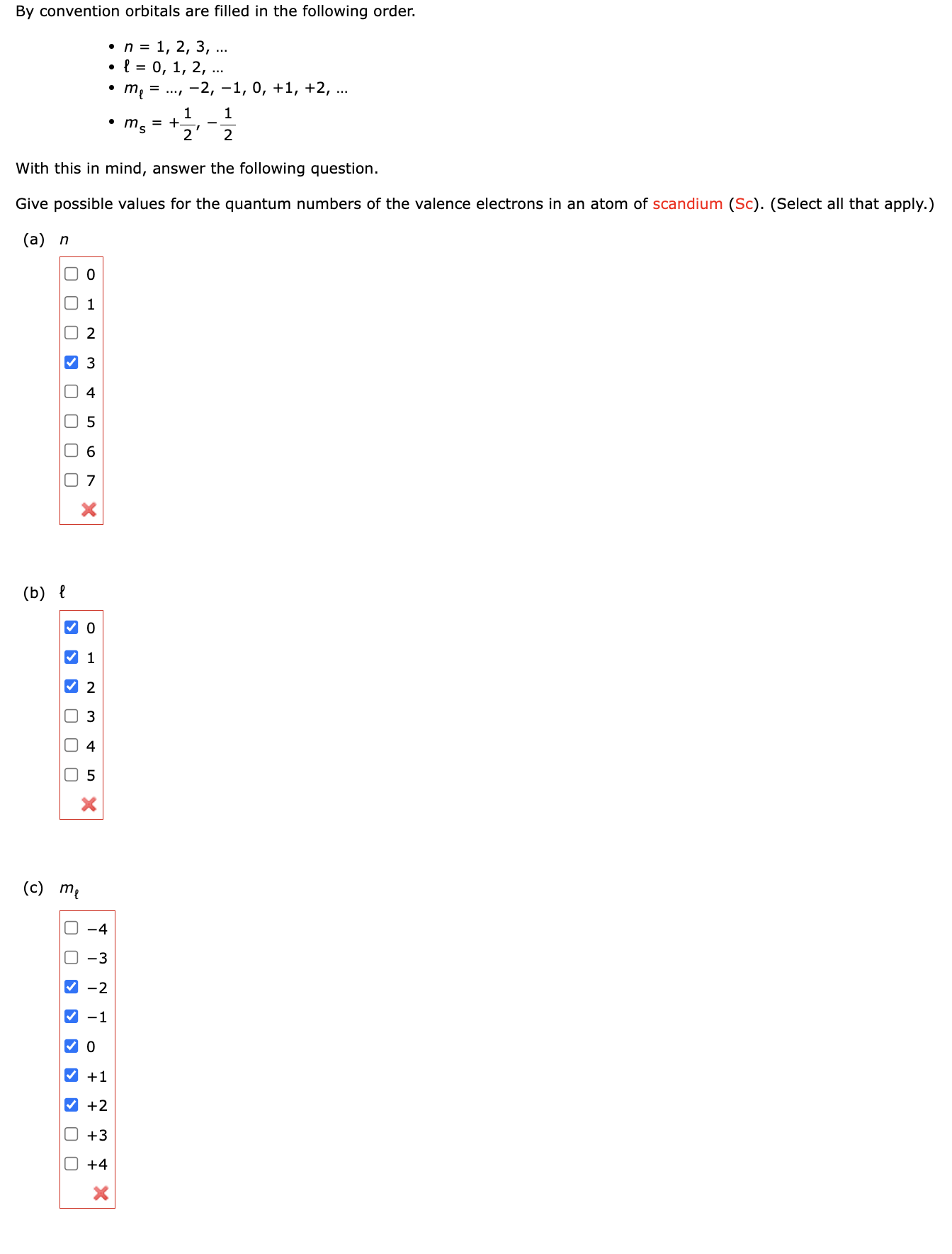 Solved By convention orbitals are filled in the following | Chegg.com