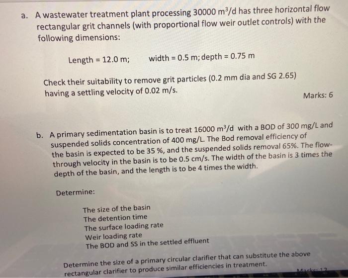 Solved a. A wastewater treatment plant processing 30000 m3/d | Chegg.com