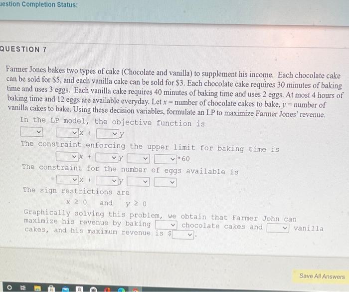 Solved Gestion Completion Status: QUESTION 7 Farmer Jones | Chegg.com