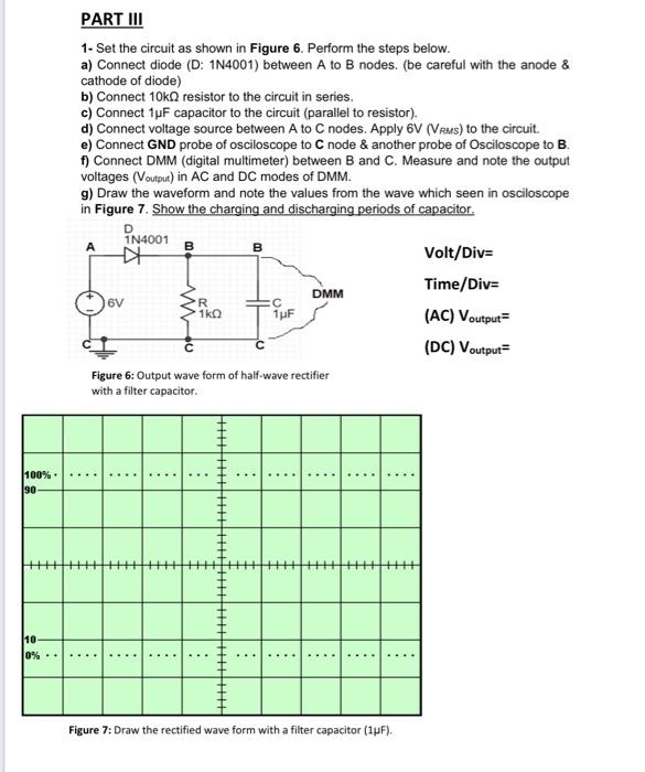 1- Set the circuit as shown in Figure 1. Perform the | Chegg.com