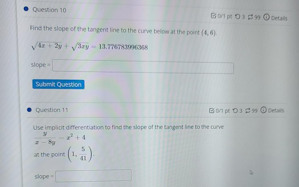 Solved Question 10 B0/1 pt 93 99 0 Details Find the slope of | Chegg.com Solved Question 10 B0/1 pt 93 99 0 Details Find the slope of | Chegg.com