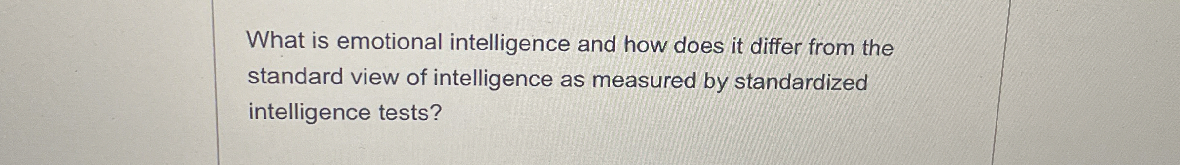 Solved What is emotional intelligence and how does it differ | Chegg.com