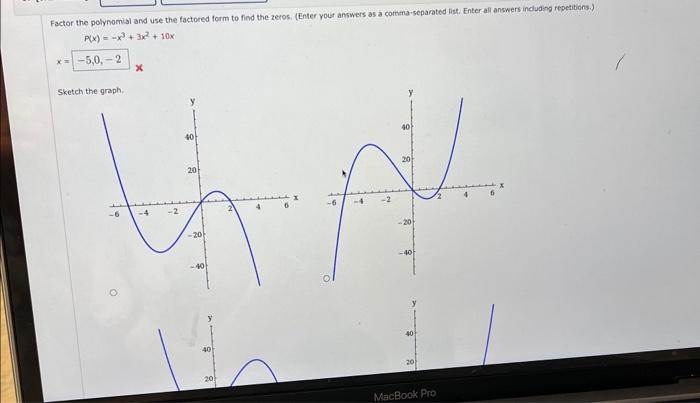 Solved P(x)=−x3+3x2+10x x= Sketch the araph. | Chegg.com