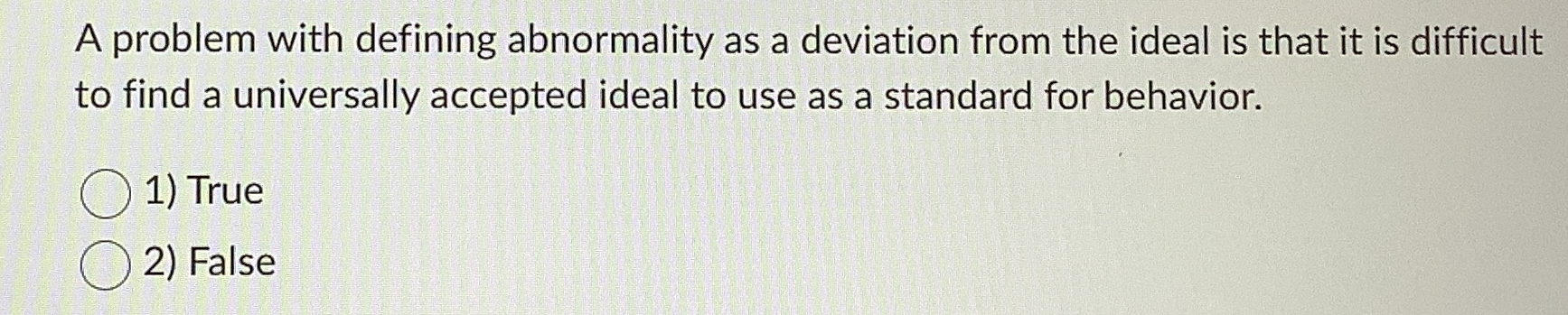 Solved A problem with defining abnormality as a deviation | Chegg.com