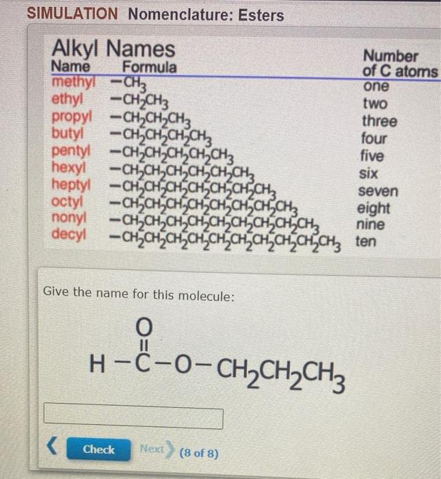 Solved SIMULATION Nomenclature: Esters Alkyl Names Name | Chegg.com