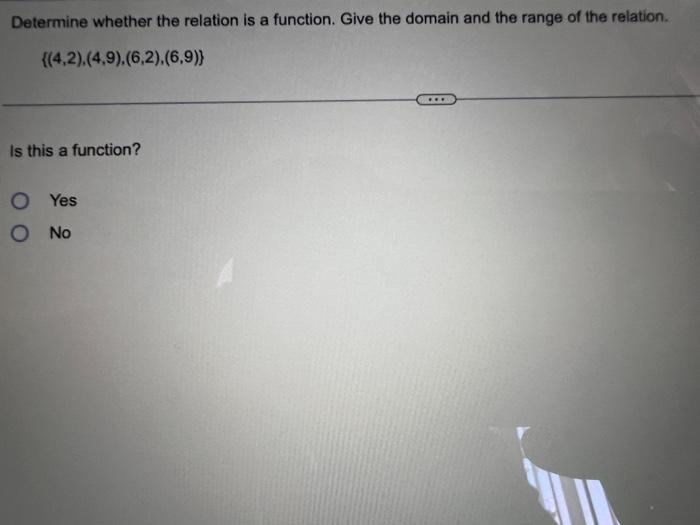 Solved Determine whether the relation is a function. Give | Chegg.com