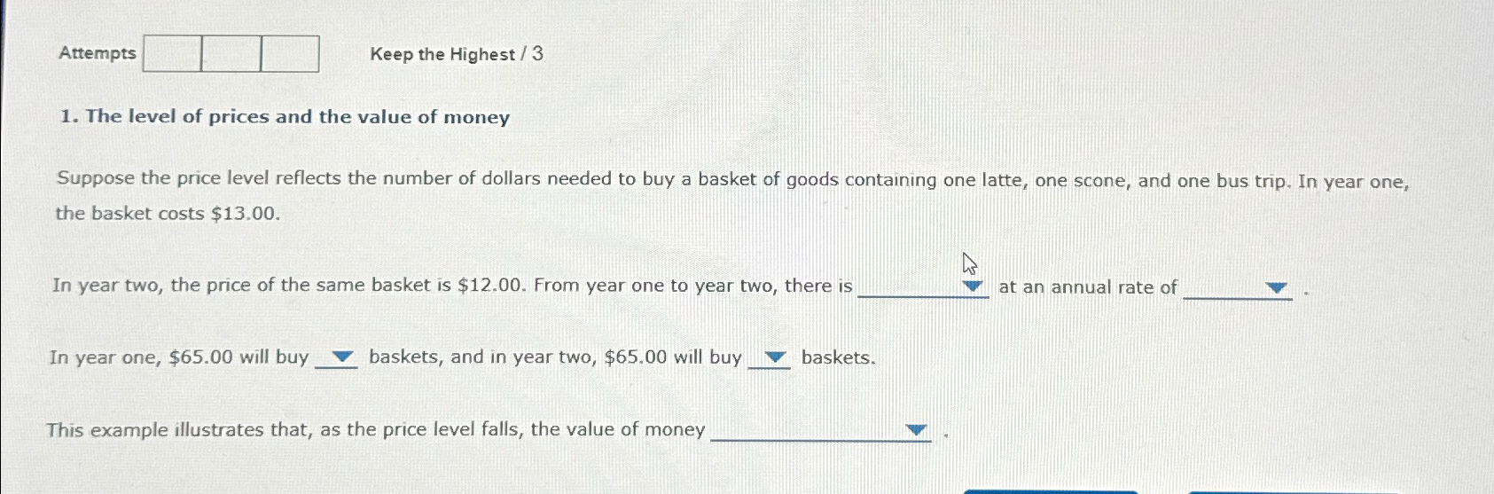 Solved AttemptsKeep the Highest ?3The level of prices and | Chegg.com