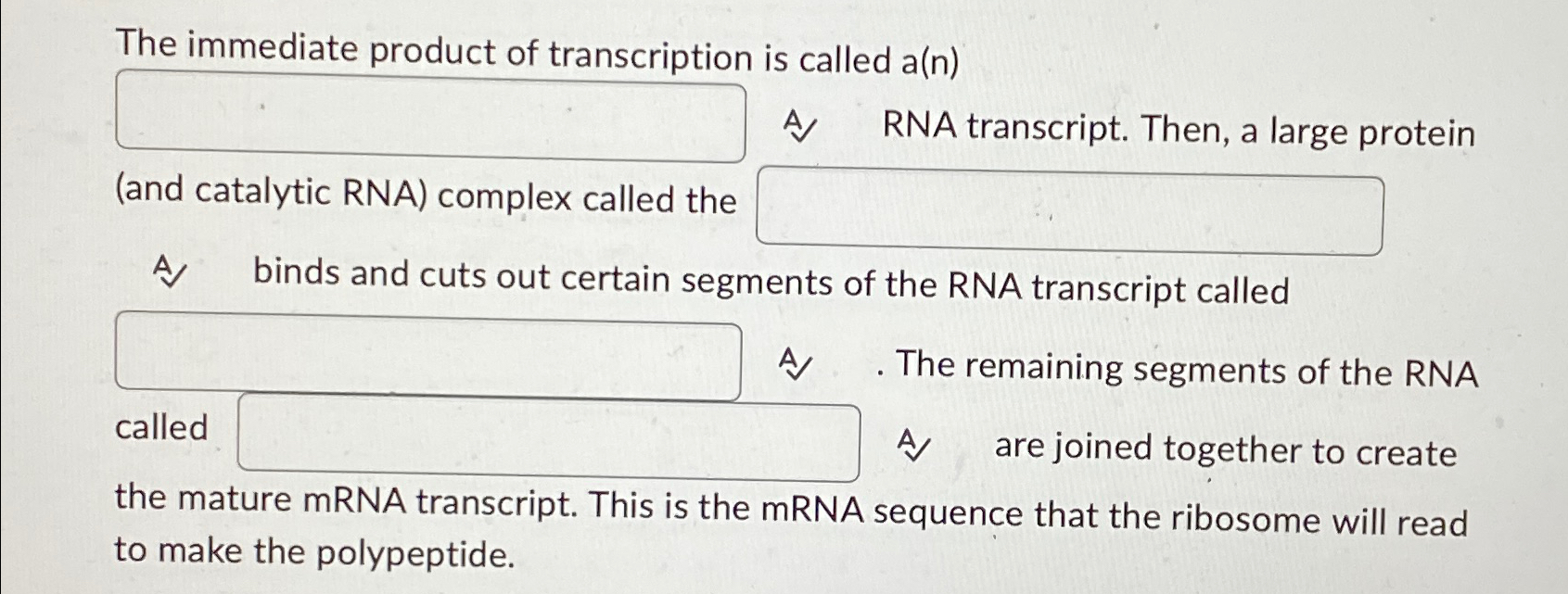 Solved The immediate product of transcription is called | Chegg.com